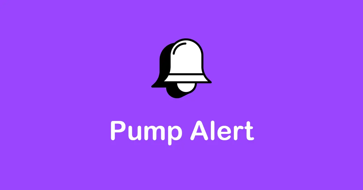 Pump Alert - Solana Pump Alerts